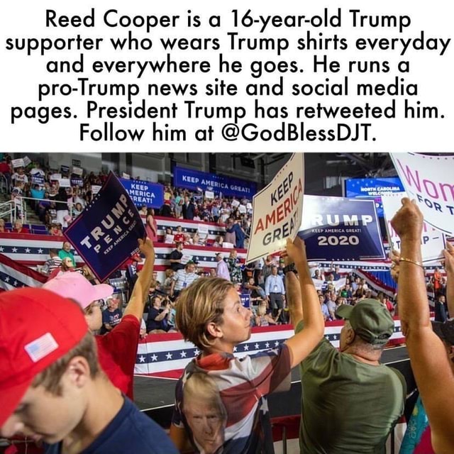 Reed Cooper is a 16-year-old Trump supporter who wears Trump shirts ...