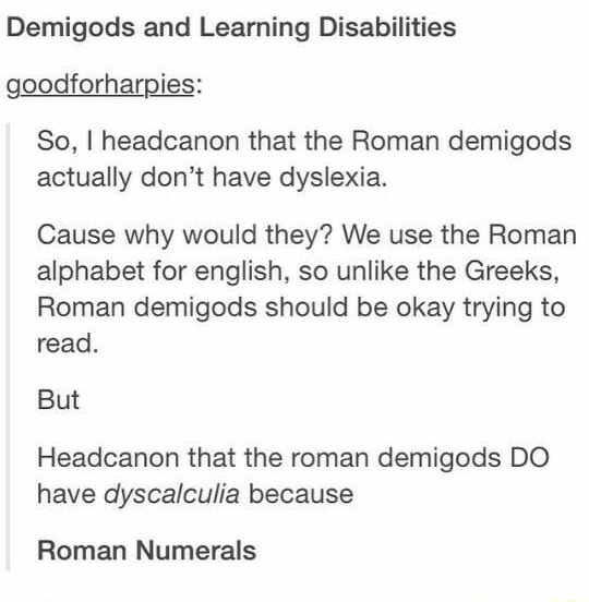 demigods-and-learning-disabilities-goodforharpi-so-i-headcanon-that
