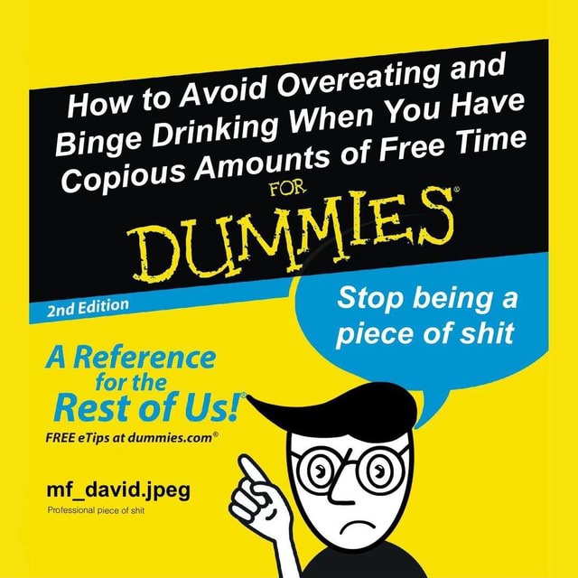 D vereating an E n You Have Time bi Whe Binge Drinking of Free Copious ...