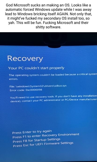 God Microsoft sucks an making an OS. Looks like a automatic forced ...