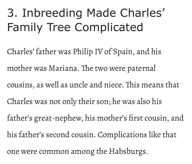 3. Inbreeding Made Charles' Family Tree Complicated Charles' father was ...