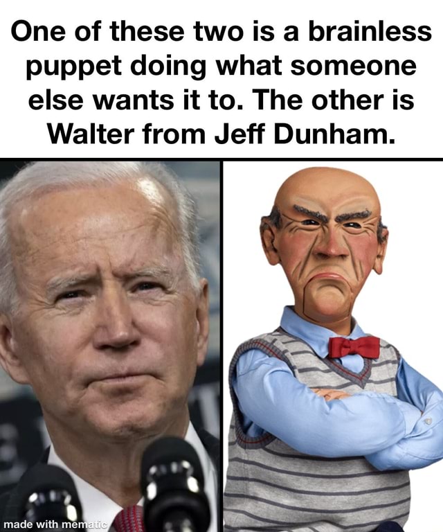 One of these two is a brainless puppet doing what someone else wants it ...
