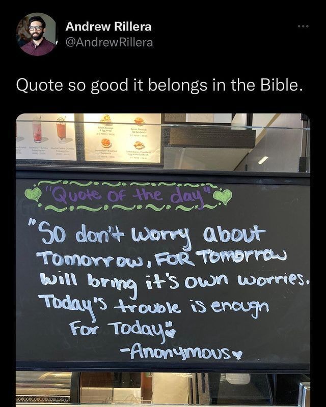 Andrew Rillera Quote so good it belongs in the Bible. So don'+ about ...