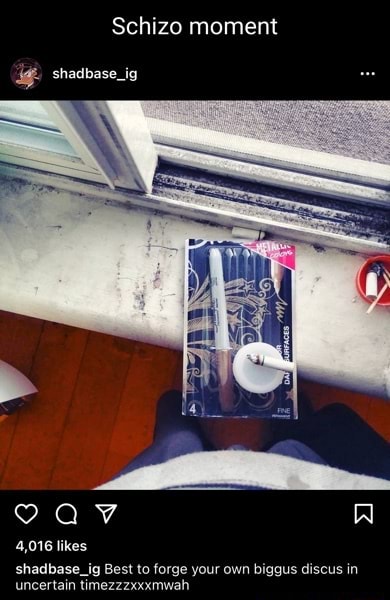 Schizo moment shadbase_ig 9aVv W 4,016 likes shadbase_ig Best to forge your own biggus discus in ...