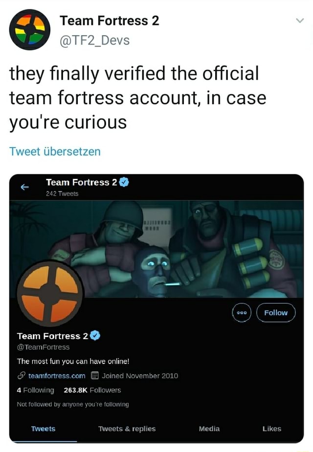 Team Fortress 2 @TF2_Devs they finally verified the official team ...
