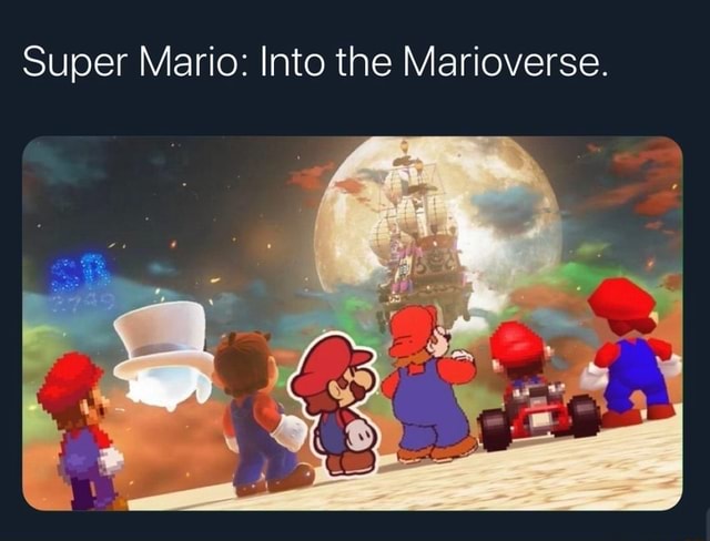 Super Mario: Into the Marioverse. - iFunny