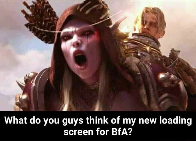 What do you guys think of my new loading screen for BfA? - What do you ...