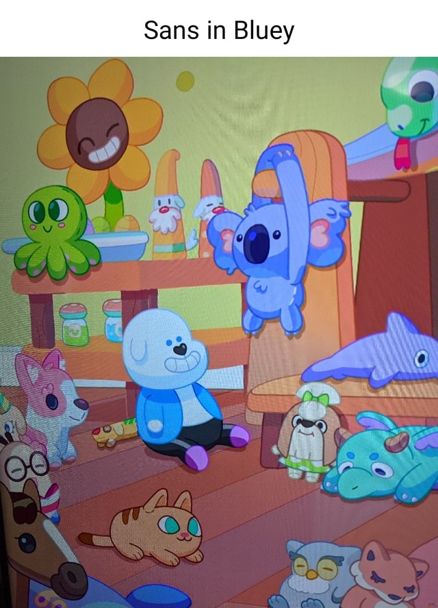Sans in Bluey - iFunny