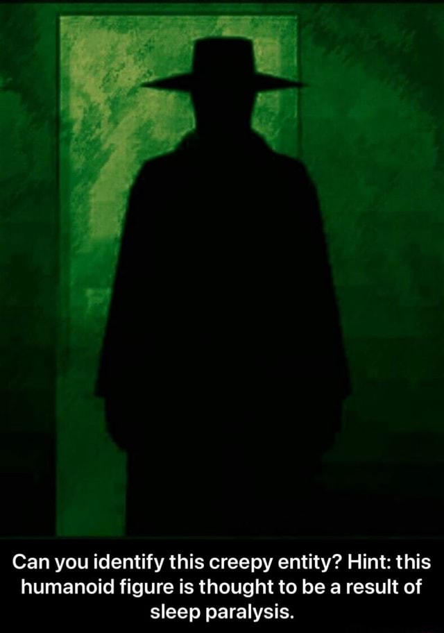 Can you identify this creepy entity? Hint: this humanoid figure is ...