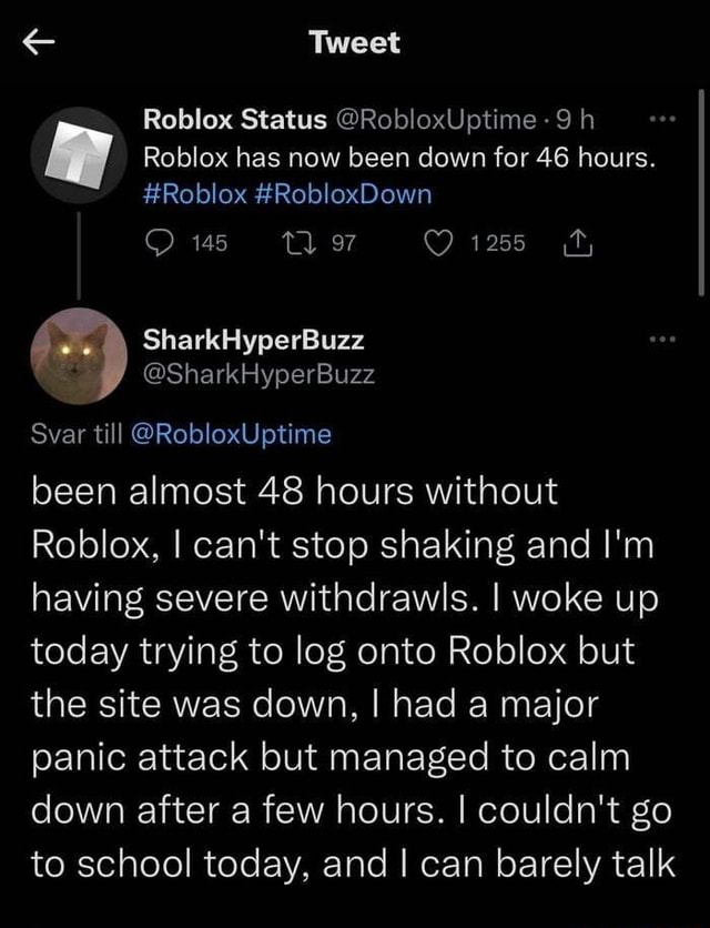 Tweet Roblox Status @RobloxUptime-9h Roblox has now been down for 46 ...