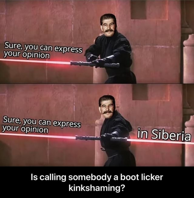 Is calling somebody a boot licker kinkshaming? - Is calling somebody a ...
