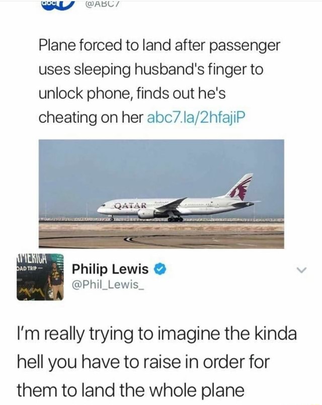 Smh Abc Plane Forced To Land After Passenger Uses Sleeping Husbands Finger To Unlock Phone