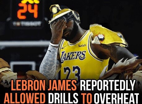LEBRON JAMES REPORTEDLY ALLOWED DRILLS TO OVERHEAT - iFunny