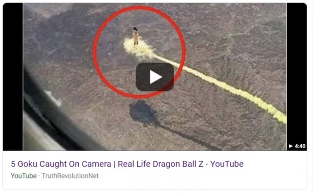 5 Goku Caught On Camera - 5 Goku Caught On Camera I Real Life Dragon ...
