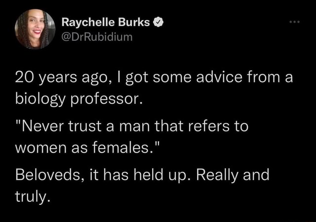 Raychelle Burks @ @DrRubidium 20 years ago, I got some advice from a ...