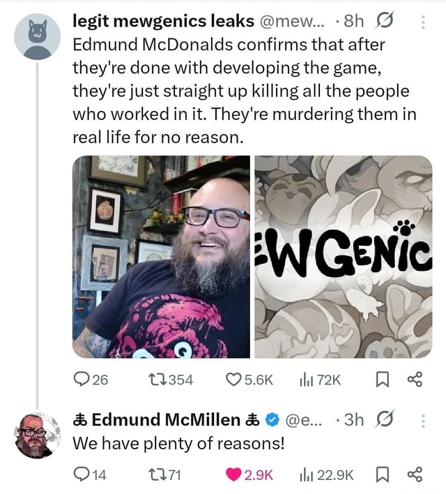 Legit mewgenics leaks @mew... -Sh Edmund McDonalds confirms that after ...