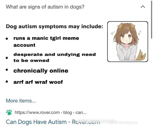 What are signs of autism in dogs? "A Dog autism symptoms may include: e ...