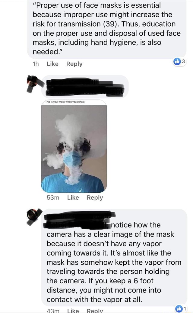 "Proper use of face masks is essential because improper use might ...