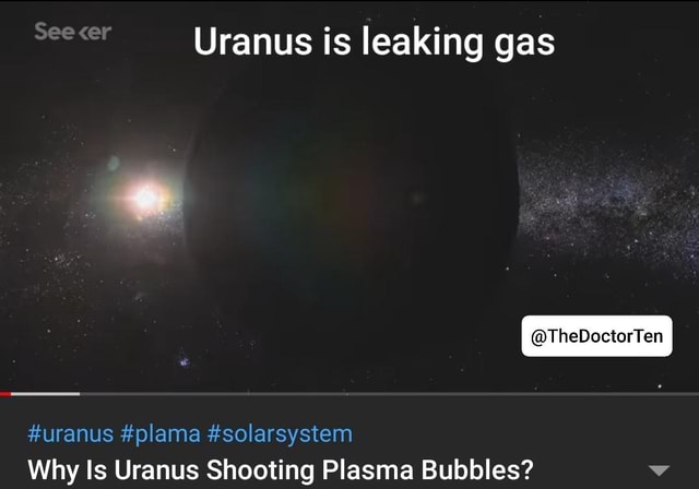 Uranus is leaking gas @TheDoctorTen #uranus #plama #solarsystem Why Is ...