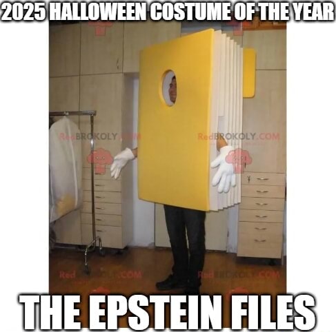 2025 HALLOWEEN COSTUME OF THE YEAR THE EPSTEIN FILES - iFunny