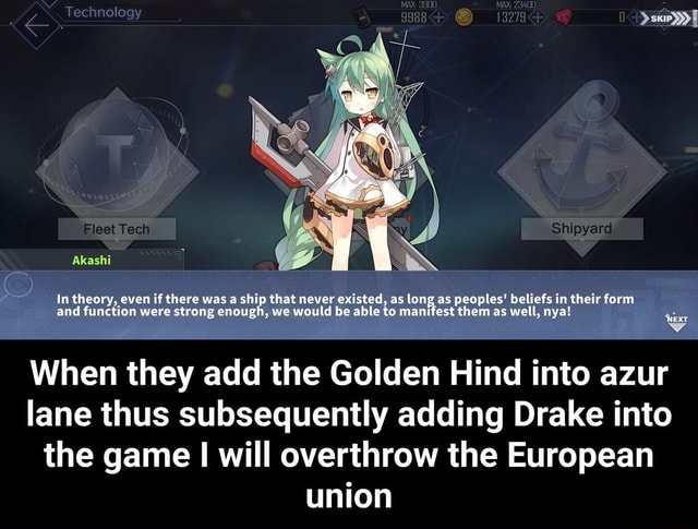 When they add the Golden Hind into azur lane thus subsequently adding ...