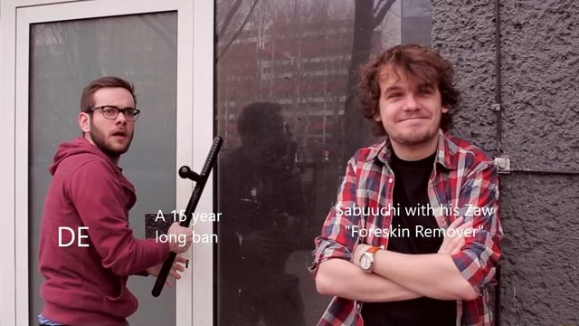 A 15 year Sabuuchi with his Zaw DE long ban "Foreskin Remover" - iFunny