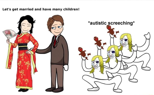 Screeching* *autistic - iFunny