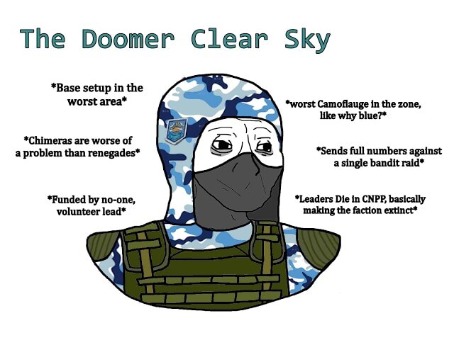 The Doomer Clear Sky *Base setup in the worst area* "worst Camoflauge ...