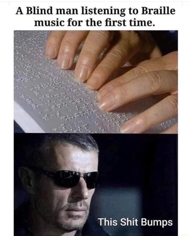 A Blind man listening to Braille music for the first time. This Shit ...