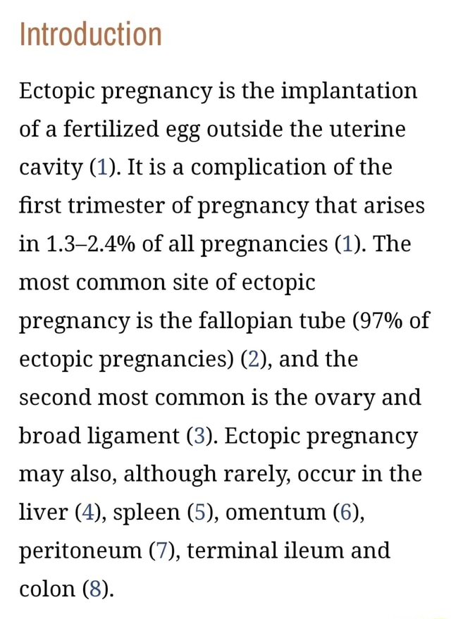 Introduction Ectopic pregnancy is the implantation of a fertilized egg ...