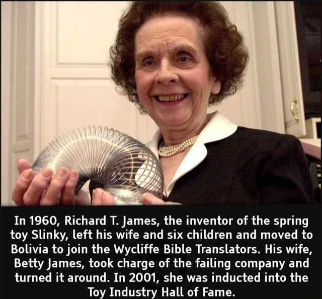 In 1960, Richard T. James, the inventor of the spring toy Slinky, left ...