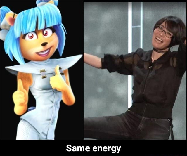 Energy Same - Same energy - iFunny