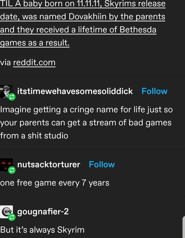 TIL A baby born on 11.11.11, Skyrims release date, was named Dovakhiin ...