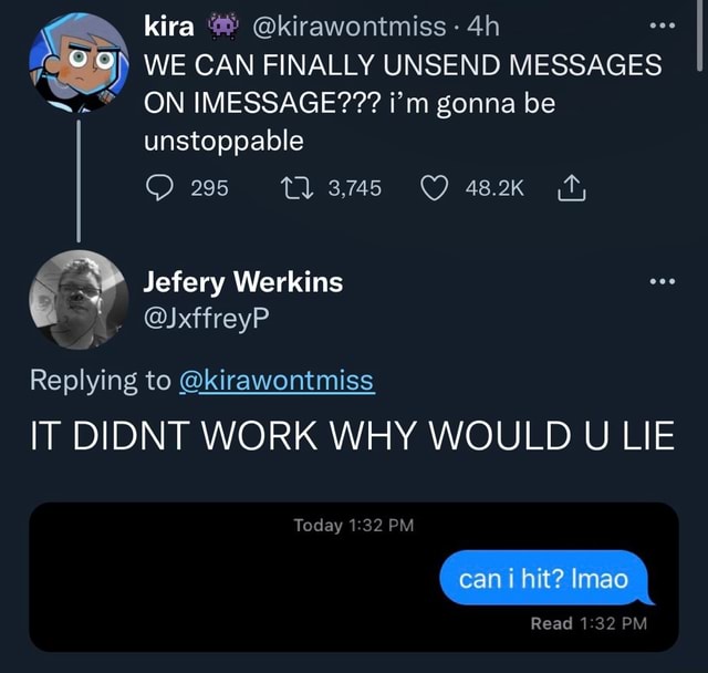 Kira @kirawontmiss - WE CAN FINALLY UNSEND MESSAGES ON i'm gonna be unstoppable 295 Jefery ...