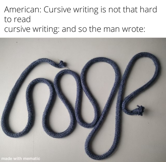American: Cursive writing is not that hard to read cursive writing: and ...