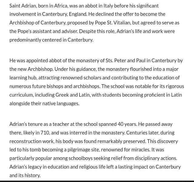Saint Adrian, born in Africa, was an abbot in Italy before his ...