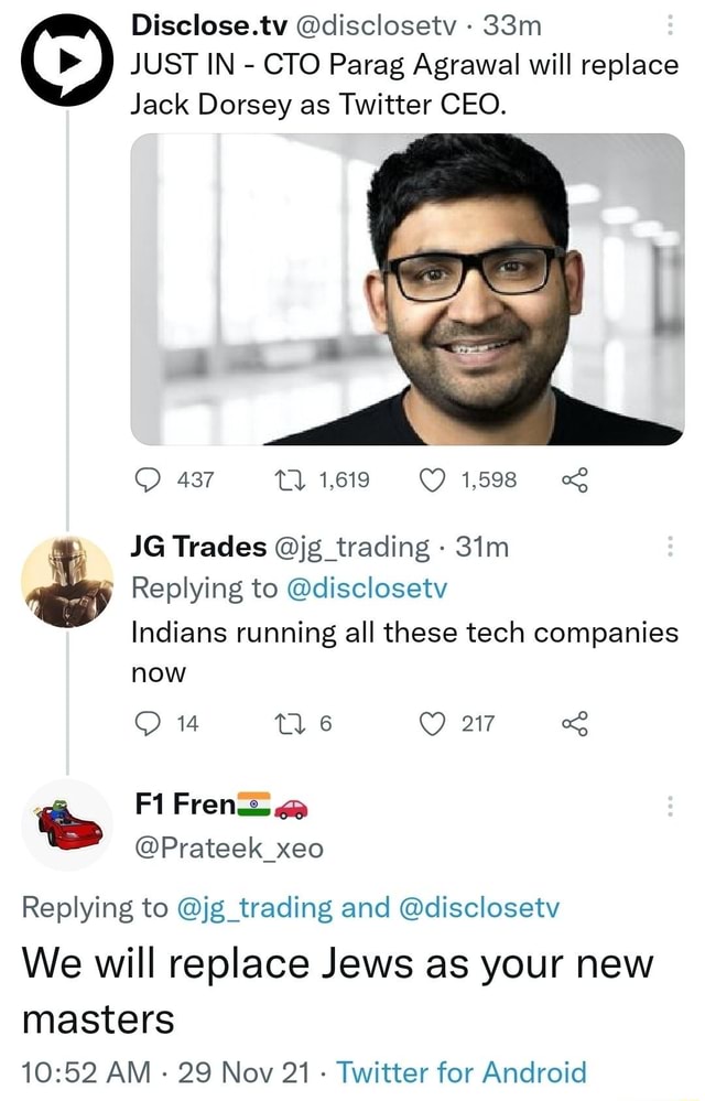 Disclose.tv @disclosetv - JUST IN - CTO Parag Agrawal will replace Jack ...