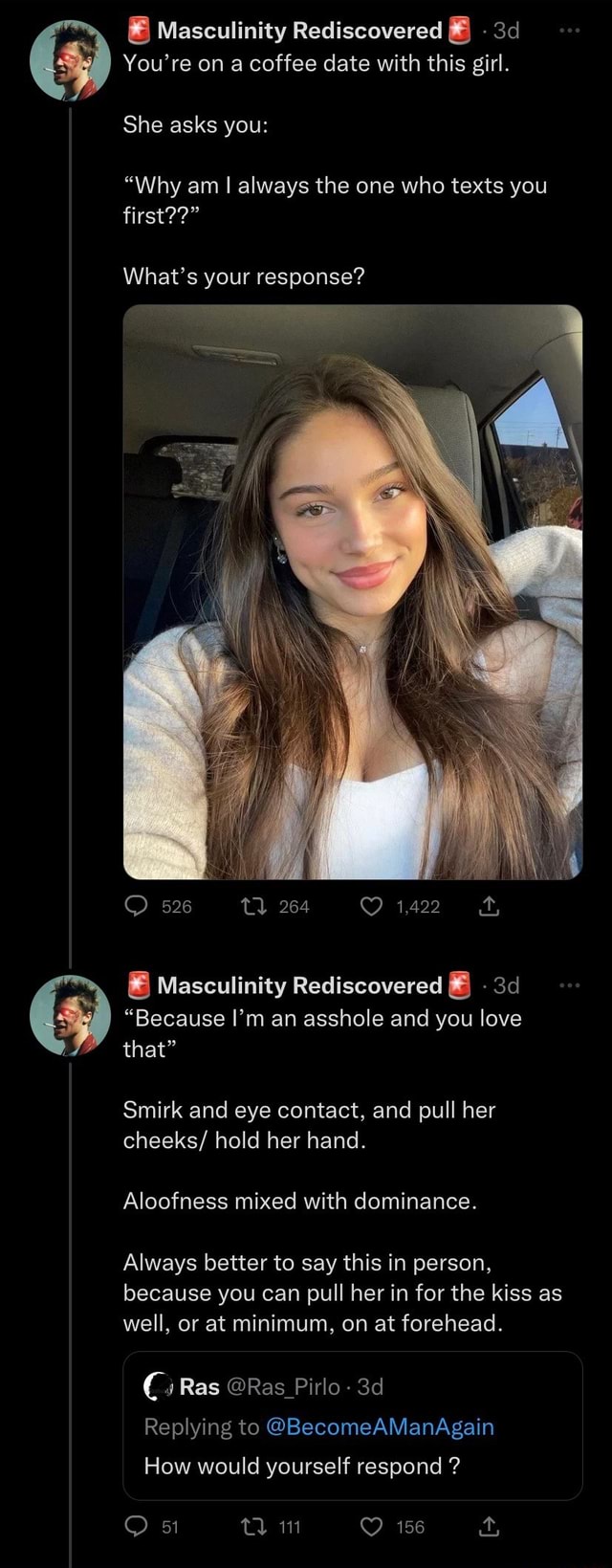 @ Masculinity Rediscovered You're on a coffee date with this girl. She asks you: "Why am I ...