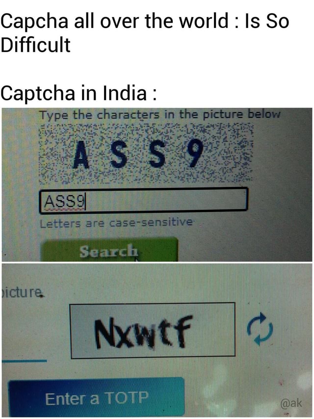 Capcha all over the world : Is So Difficult Captcha in India: Enter @ak ...