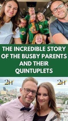 THE INCREDIBLE STORY OF THE BUSBY PARENTS AND THEIR QUINTUPLETS - iFunny