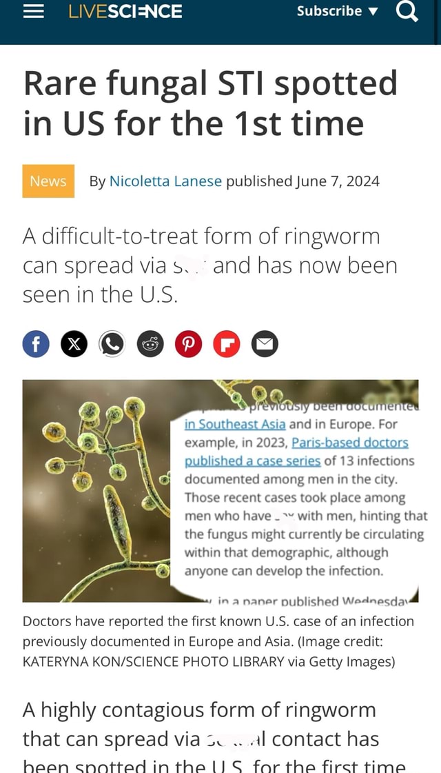 = LIVESCISNCE Subscribe Rare fungal STI spotted in US for the time By ...