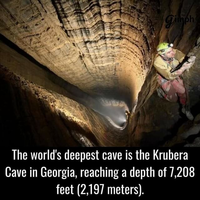 The world's deepest cave is the Krubera Cave in Georgia, reaching a ...