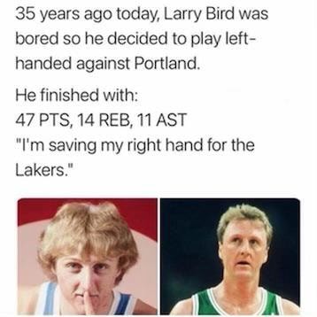 35 years ago today, Larry Bird was bored so he decided to play left ...