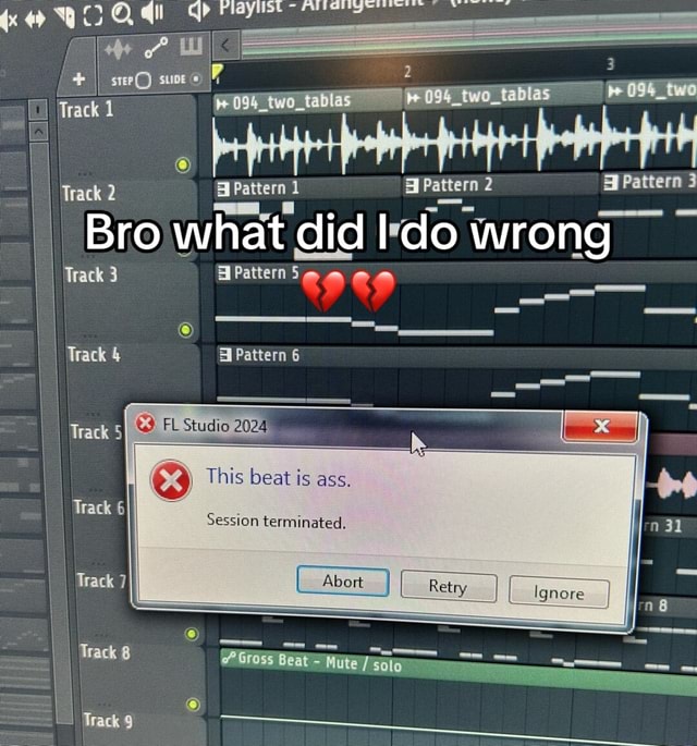 Track 2 Pattern 1 Bro what. did I do wrong I Pattern Pattern This beat ...
