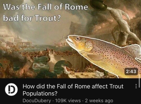 Was the Fall of Rome bad for Trout? How did the Fall of Rome affect ...