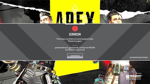 ERROR There was a problem processing game logic. Please try again. #5394 [CLIENT] Entity is null ...