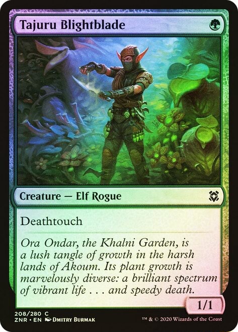Tajuru Blightblade Elf Rogue Deathtouch Ora Ondar, the Khalni Garden ...