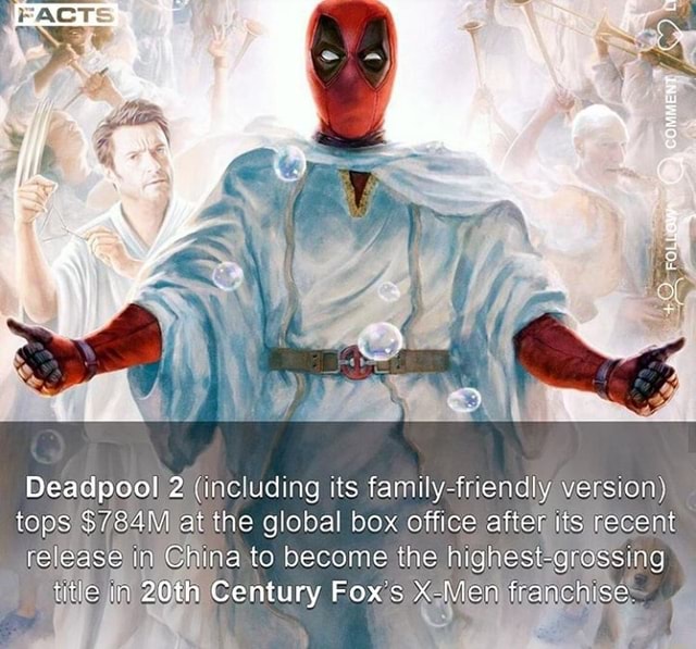 Deadpool 2 (including its family-friendly version) - iFunny