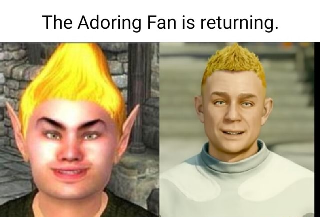 The Adoring Fan is returning. - iFunny