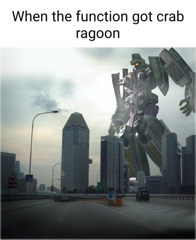 When the function got crab fagoon ie / \ - iFunny